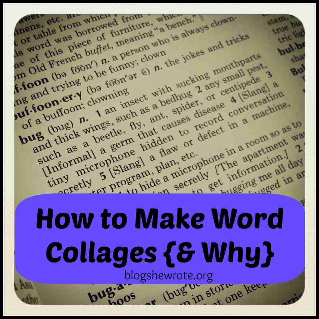 How to Make a Word Collage - Blog, She Wrote