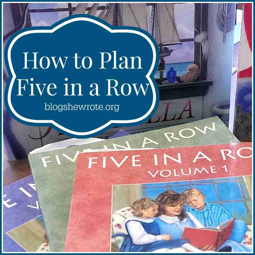 How to Plan Five in a Row - Blog, She Wrote