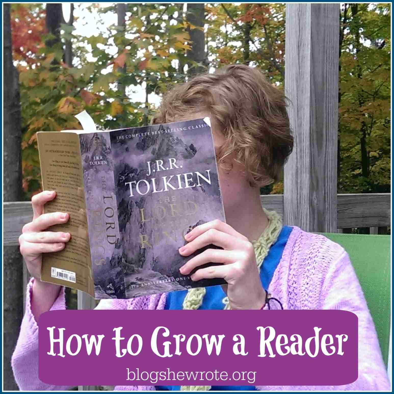 How to Grow a Reader - Blog, She Wrote