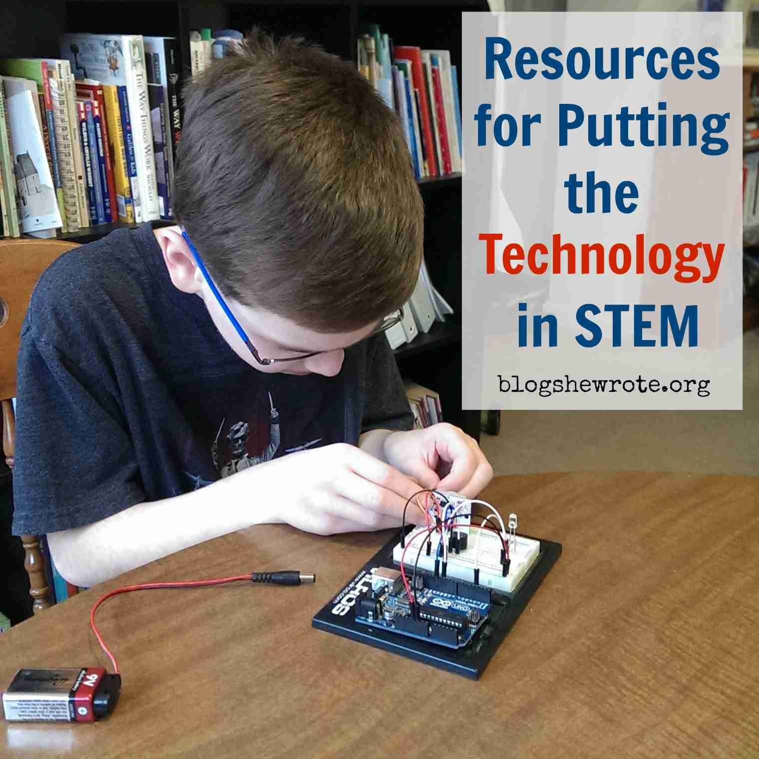 Resources for Putting the Technology in STEM - Blog, She Wrote