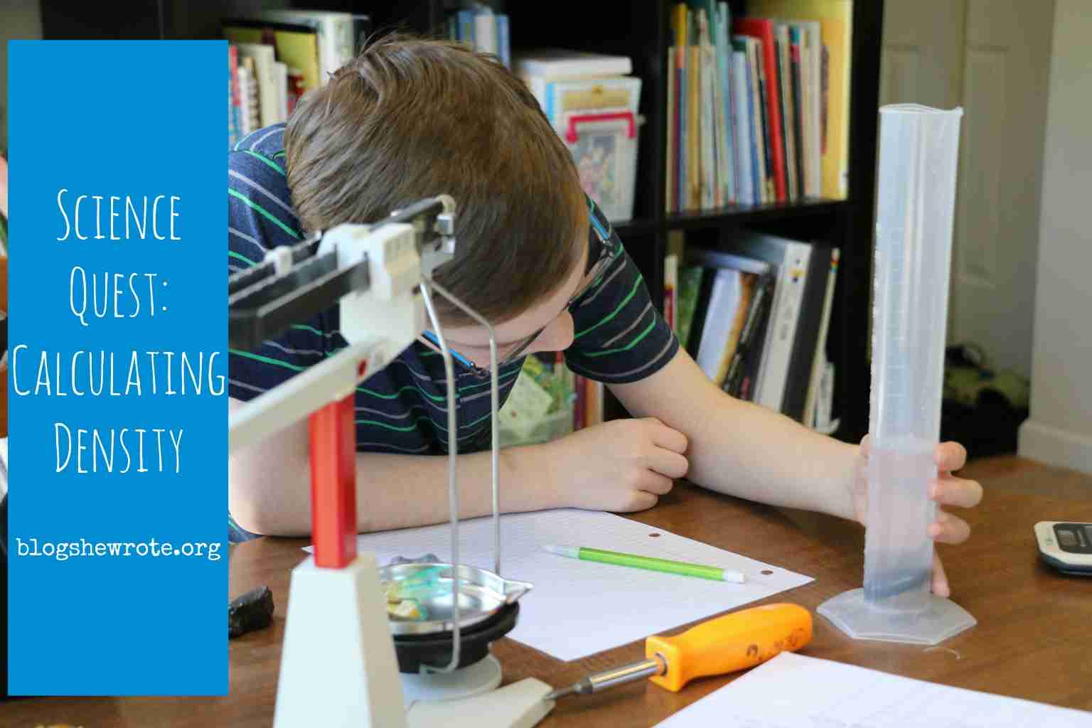 Science Quest: Calculating Density - Blog, She Wrote
