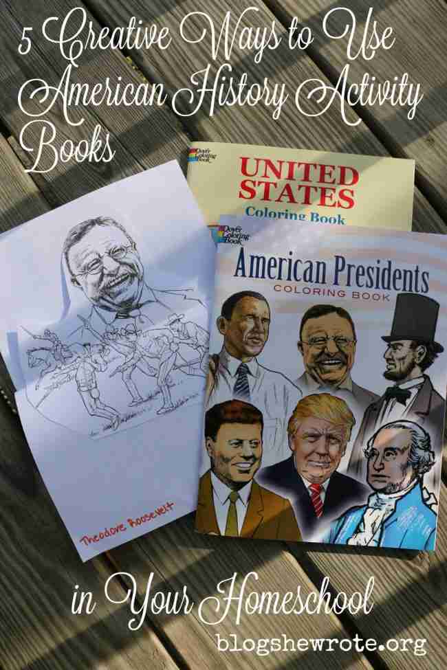5 Creative Ways to Use American History Activity Books - Blog, She Wrote