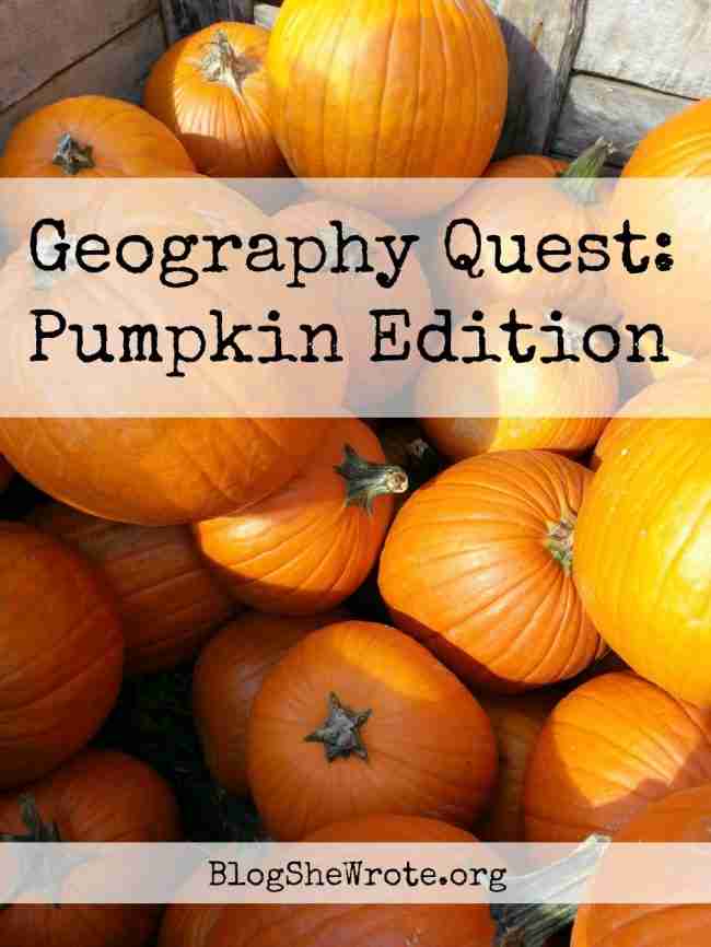 Geography Quest: Pumpkin Edition - Blog, She Wrote