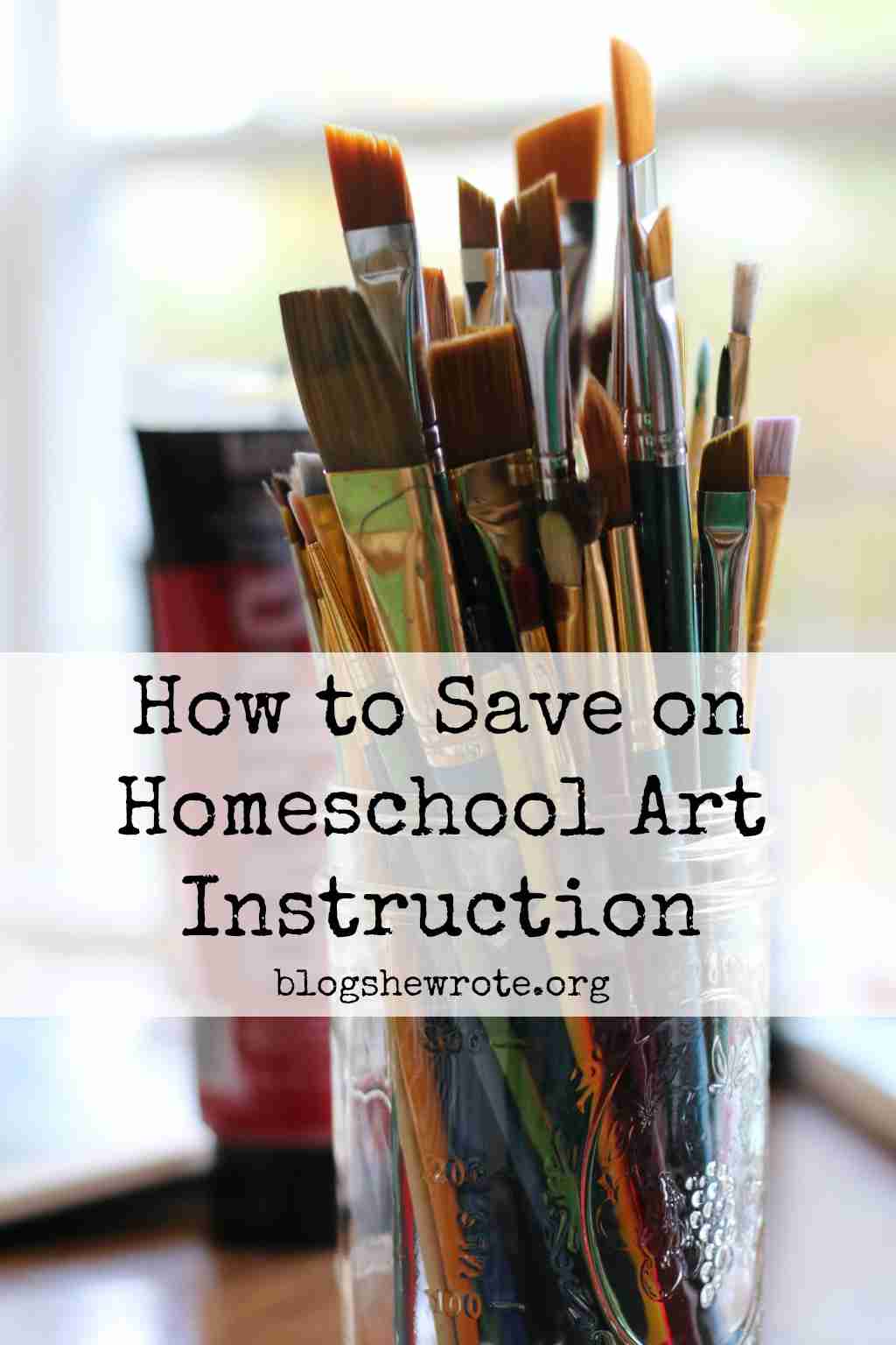 How to Save on Homeschool Art Instruction - Blog, She Wrote